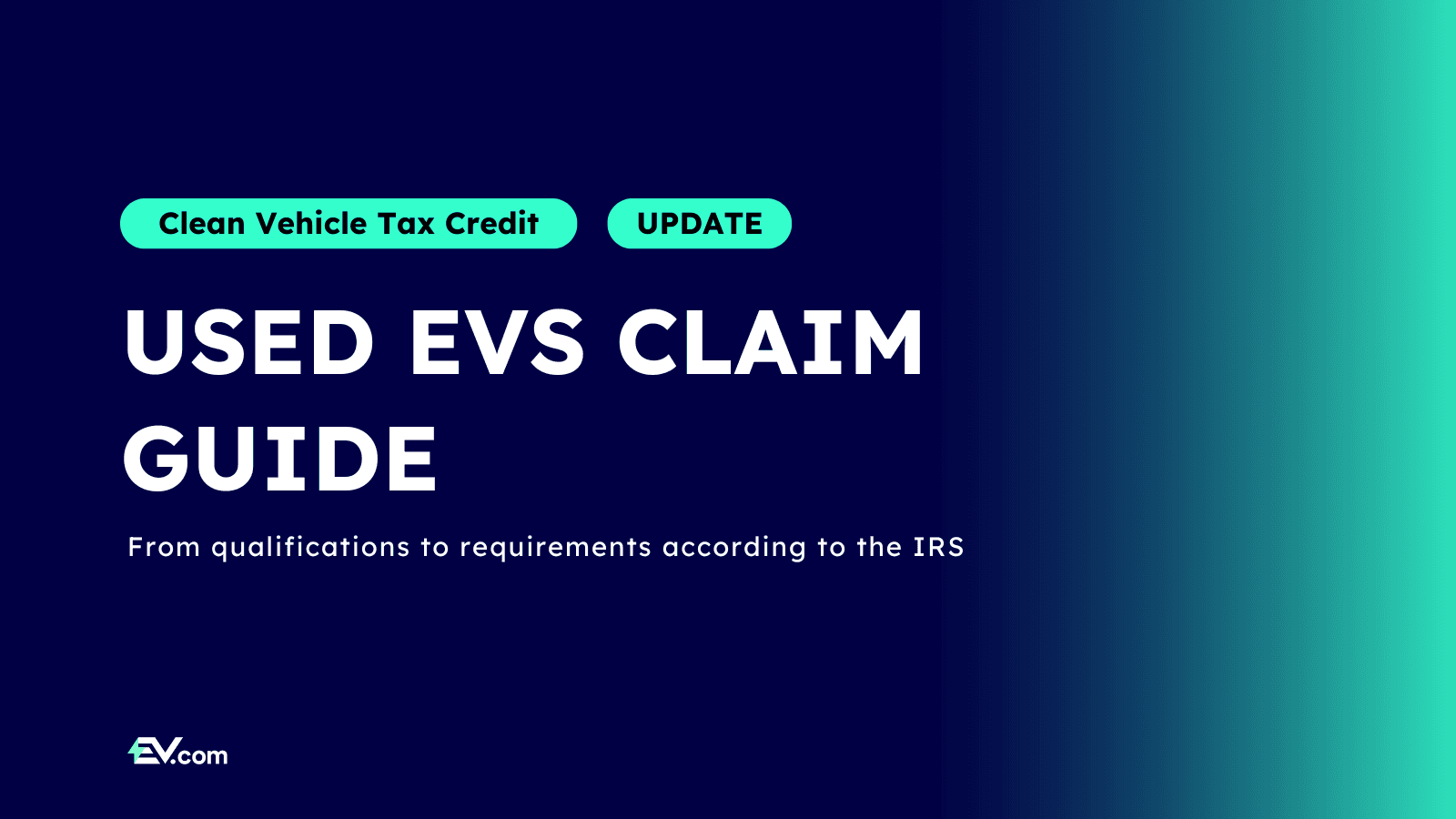 Clean Vehicle Tax Credit: What You Need to Know for Used EVs | EV.com